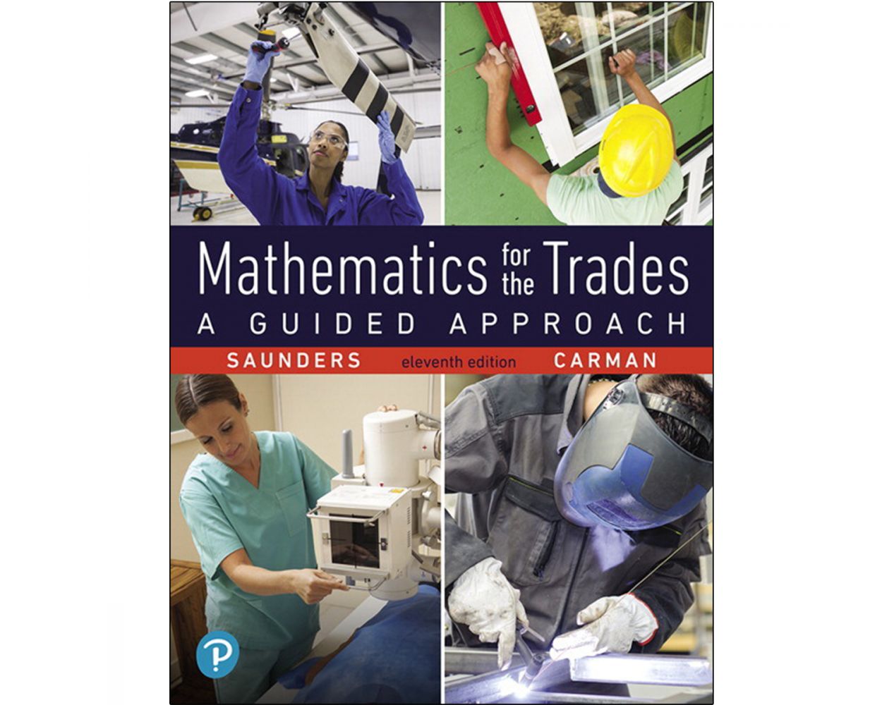 Mathematics for the Trades, 10th Ed.: Builder's Book, Inc.Bookstore