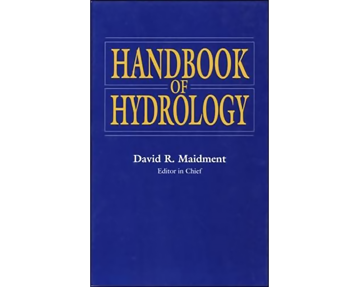 Handbook of Hydrology by David Maidment: Builder's Book, Inc.Bookstore