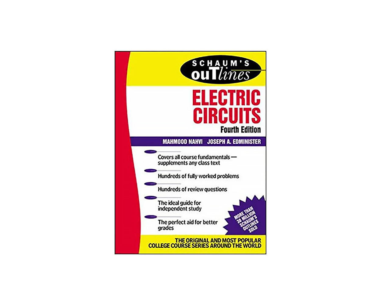 Schaum's Outline of Electric Circuits by Mahmood Nahvi and Joseph Edminister: Builder's Book ...