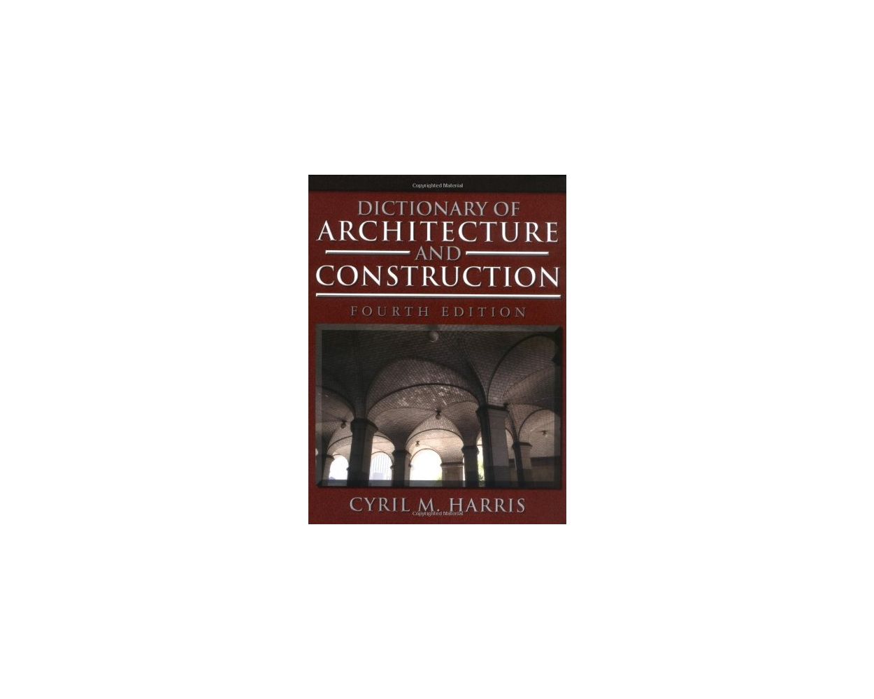 Dictionary of Architecture and Construction: Builder's Book, Inc.Bookstore