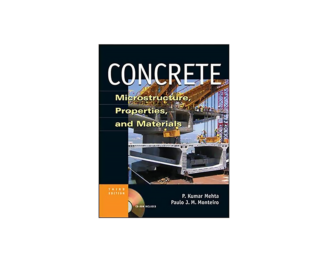 Concrete: Microstructure, Properties, and Materials: Builder's Book ...