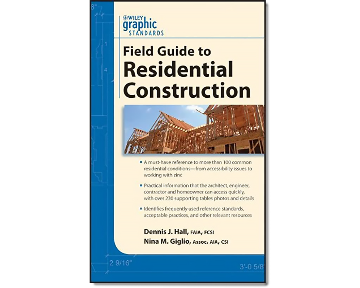 Graphic Standards Field Guide to Residential Construction (Graphic ...