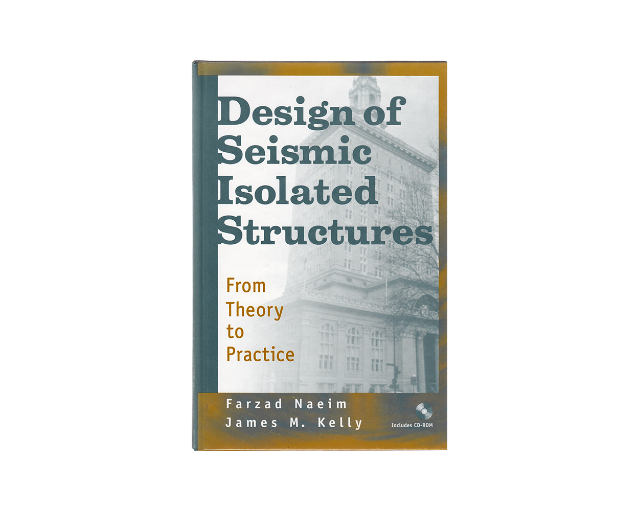 Design of Seismic Isolated Structures: From Theory to Practice by ...