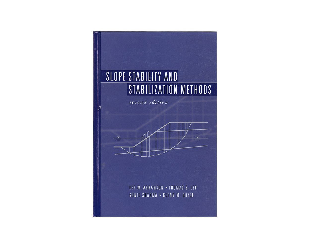 Slope Stability and Stabilization Methods: Builder's Book, Inc.Bookstore
