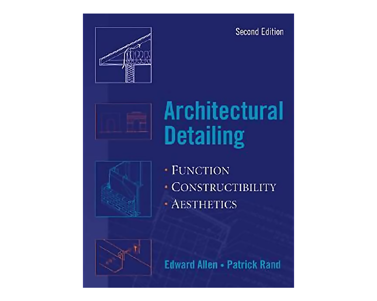 Architectural Detailing: Function - Constructibility - Aesthetics by ...