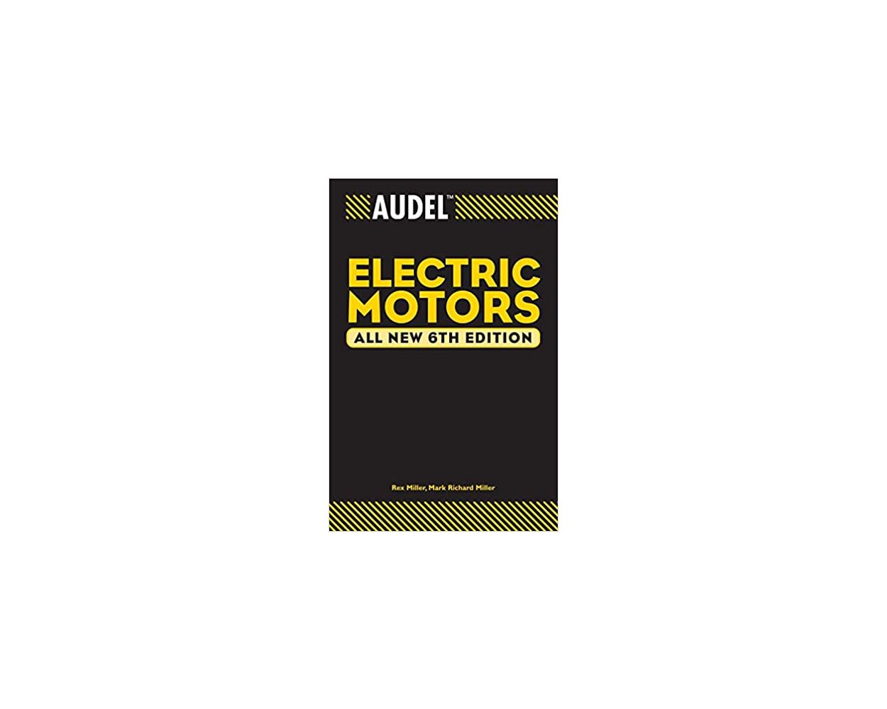 Audel Electric Motors 6th ed.: Builder's Book, Inc.Bookstore