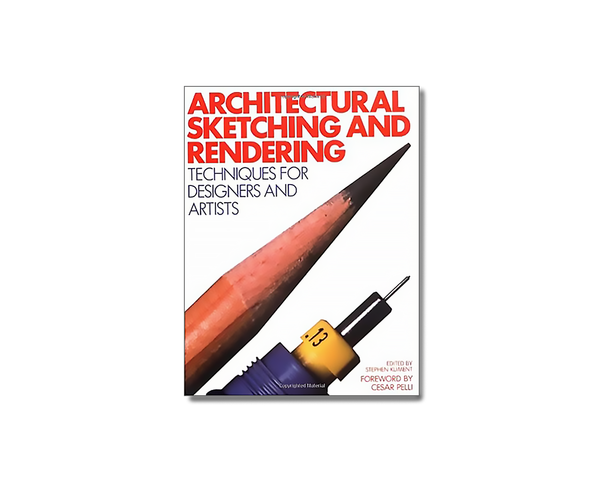 Architectural Sketching and Rendering: Techniques for Designers and ...