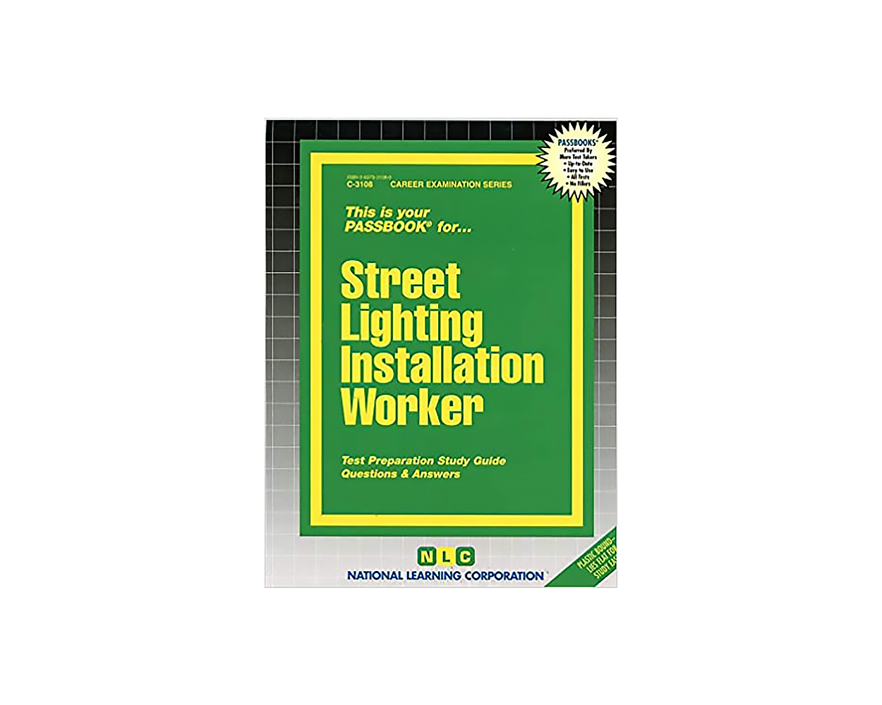 Street Lighting Installation Worker (Career Examination, C-3108) by ...