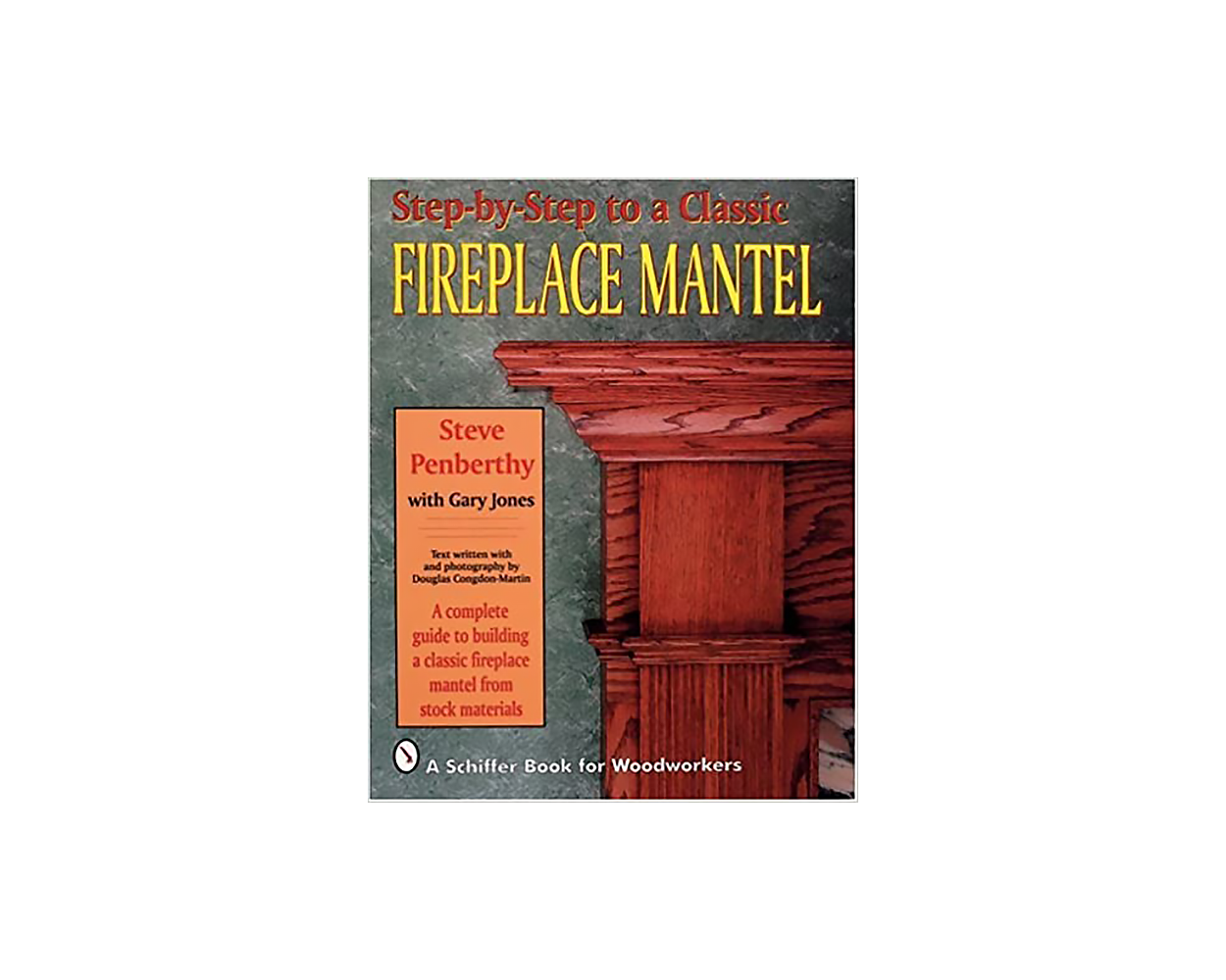 Step-by-Step to a Classic Fireplace Mantel: A Complete Guide to ...
