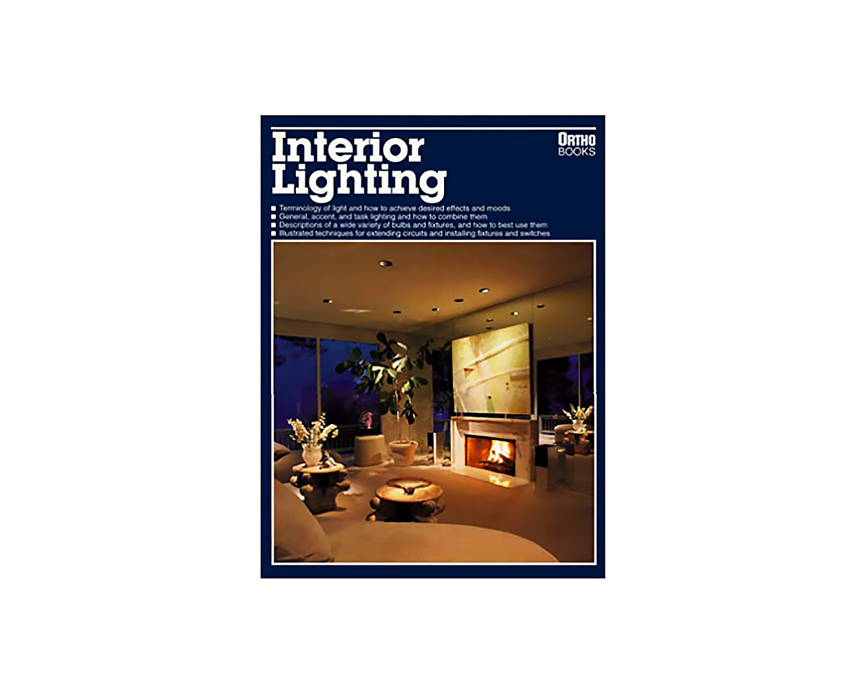 Interior Lighting. by Ortho Books: Builder's Book, Inc.Bookstore