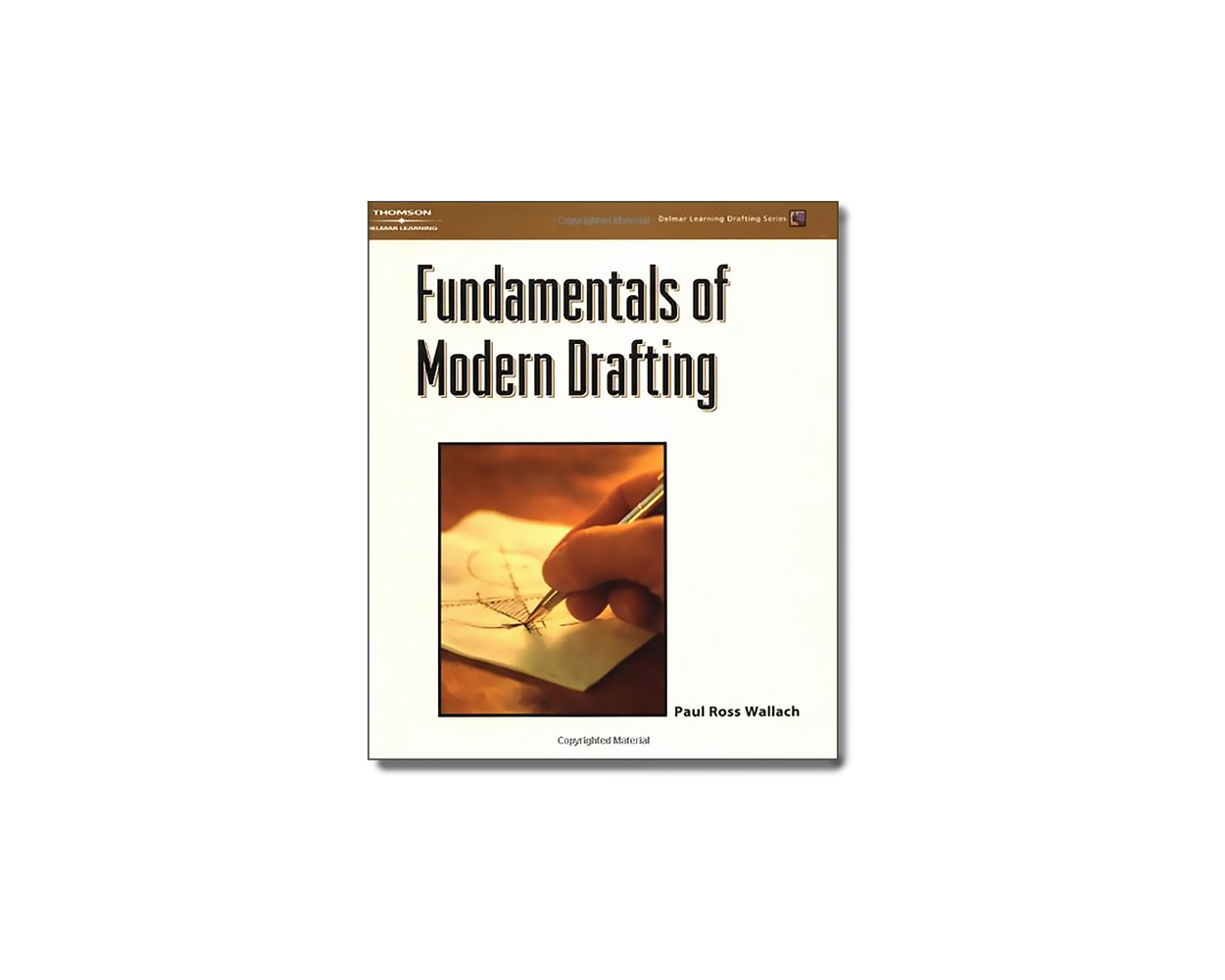Fundamentals of Modern Drafting by Paul Ross Wallach: Builder's Book ...