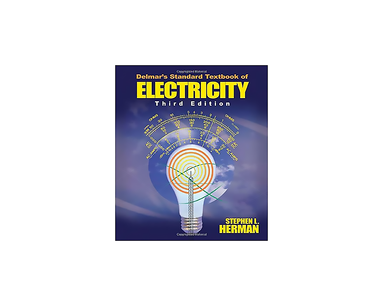 Delmar's Standard Textbook of Electricity, 3E by Stephen L. Herman ...
