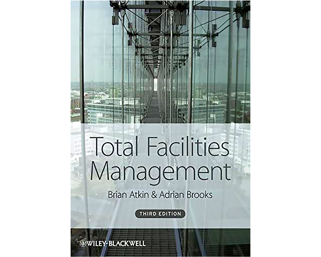 Total Facilities Management, 3rd Edition: Builder's Book, Inc.Bookstore