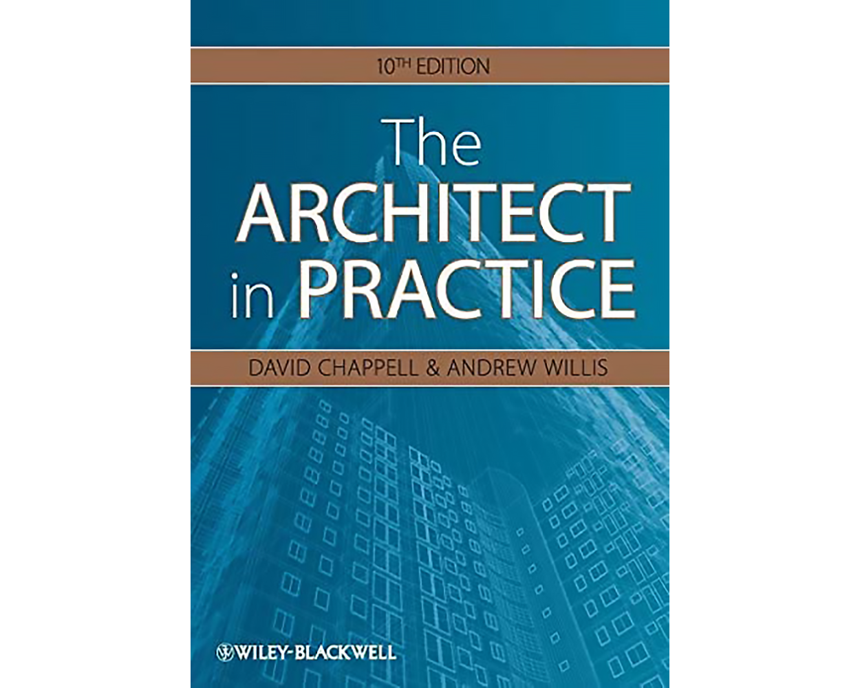 The Architect in Practice by David Chappell and Andrew Willis: Builder ...