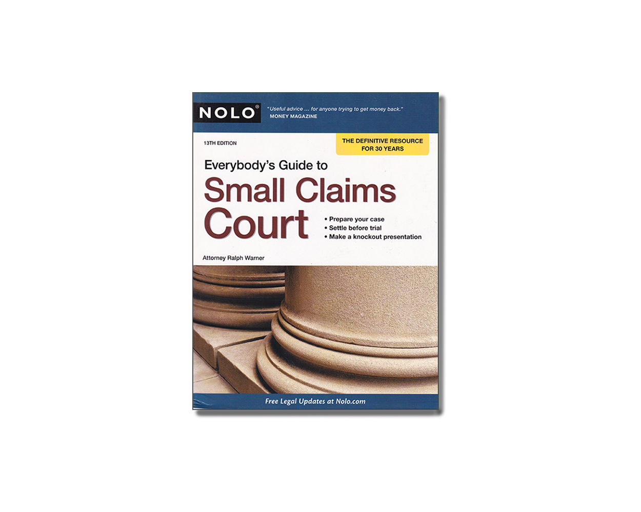 Everybody's Guide to Small Claims Court by Ralph Warner Attorney ...