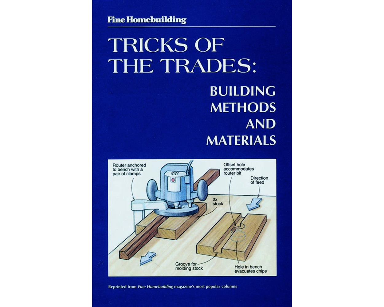 Tricks of the Trades: Building Methods and Materials: Builder's Book ...