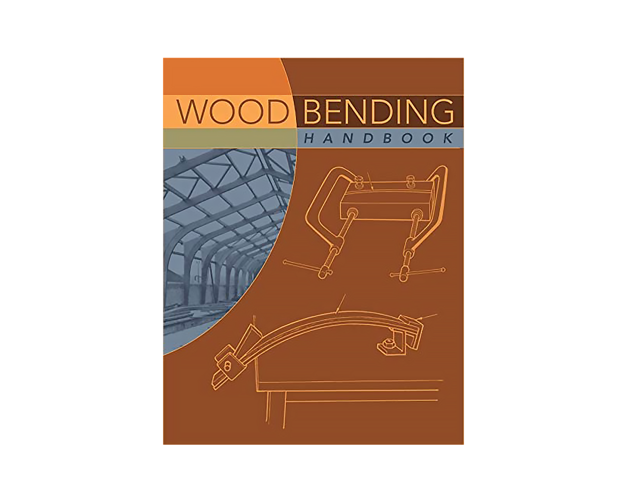 Wood Bending Handbook by W C Stevens and N. Turner: Builder's Book, Inc ...