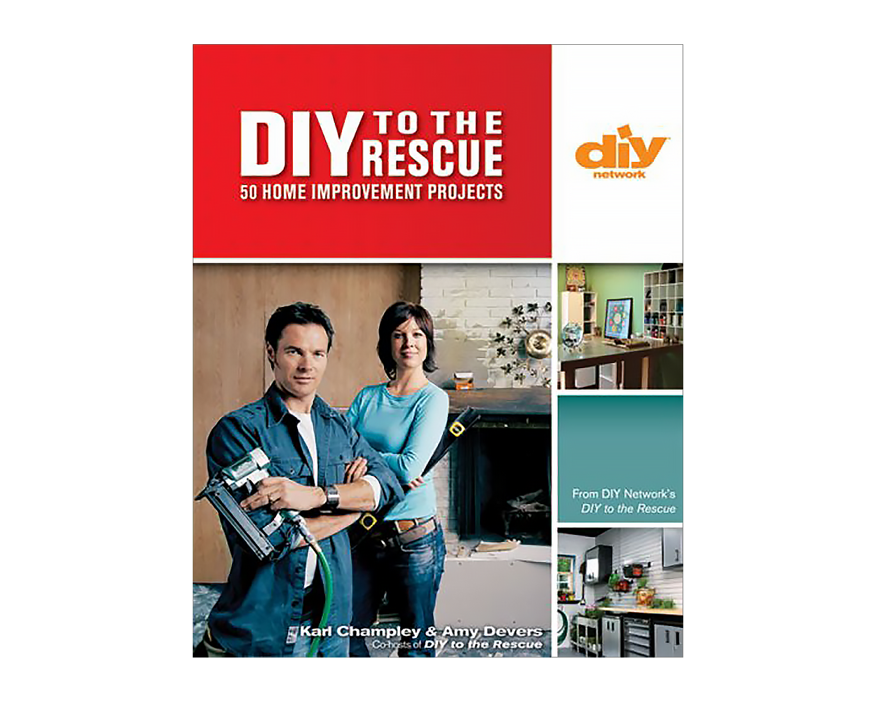 DIY to the Rescue (DIY): 50 Home Improvement Projects (DIY Network ...