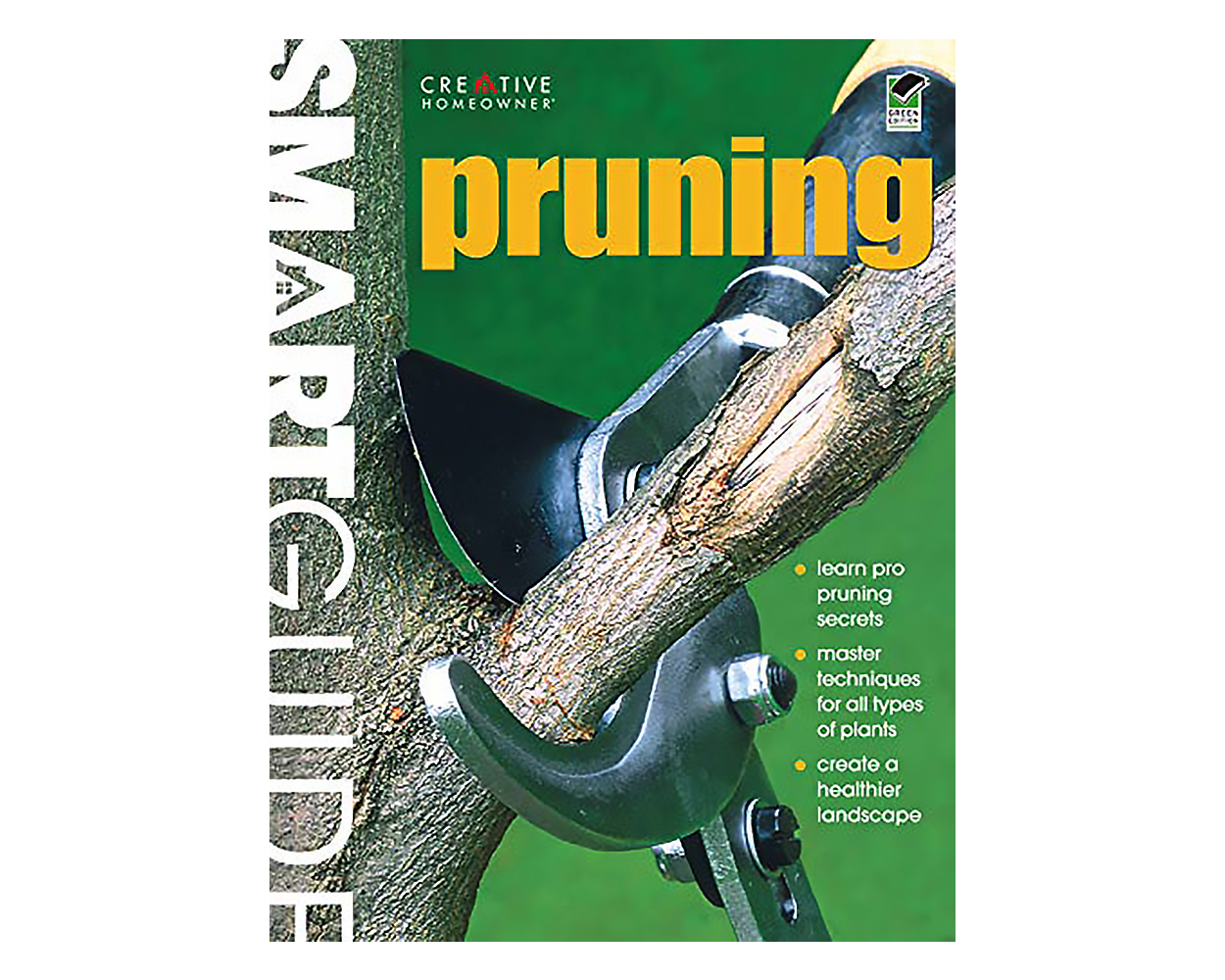 Smart Guide: Pruning: Builder's Book, Inc.Bookstore