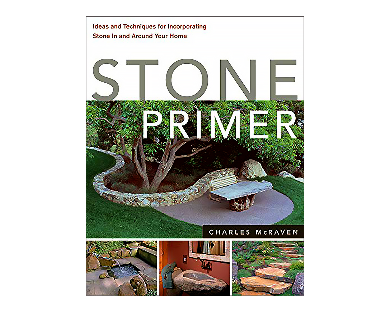 Stone Primer by Charles McRaven: Builder's Book, Inc.Bookstore