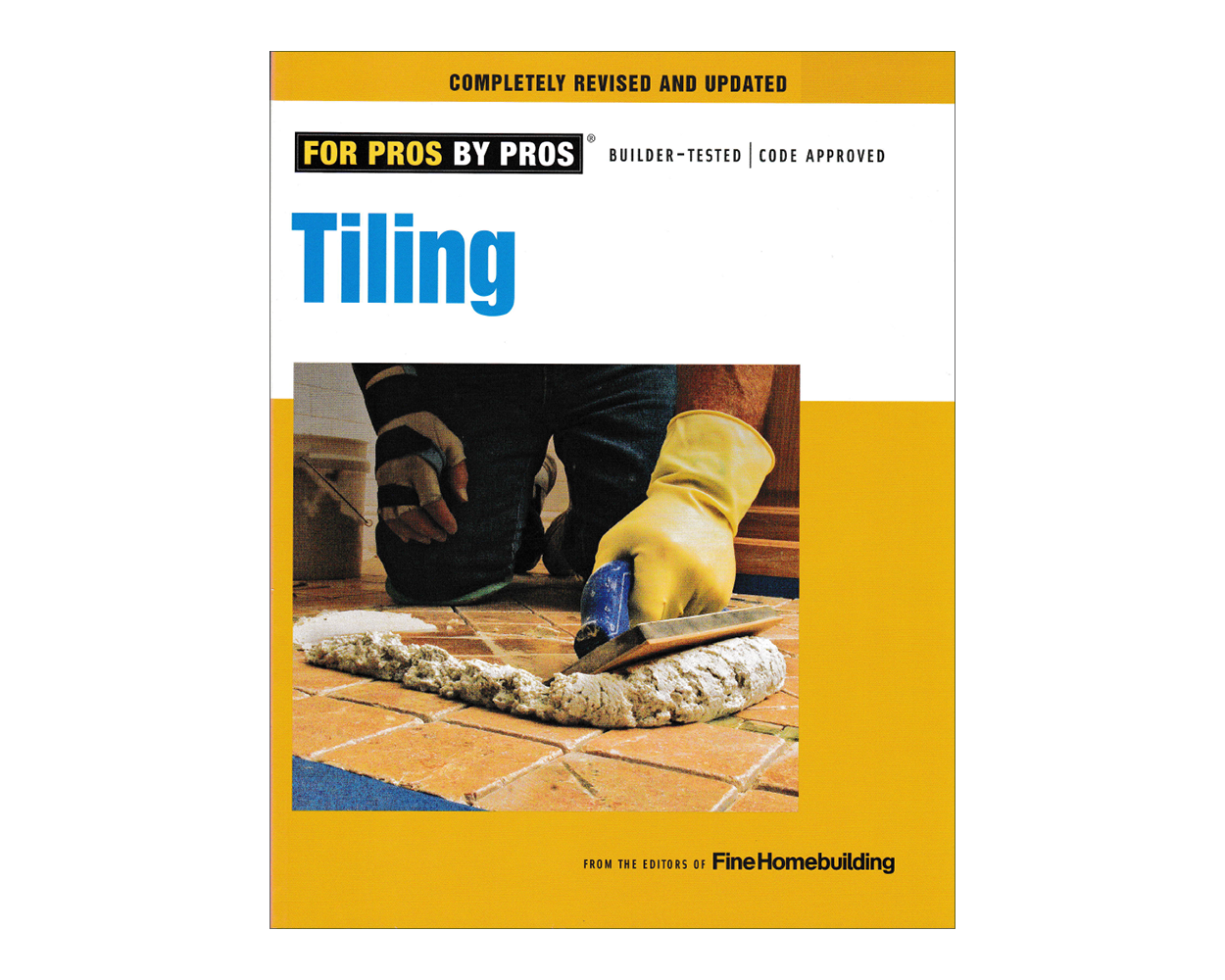 Tiling (For Pros By Pros): Builder's Book, Inc.Bookstore