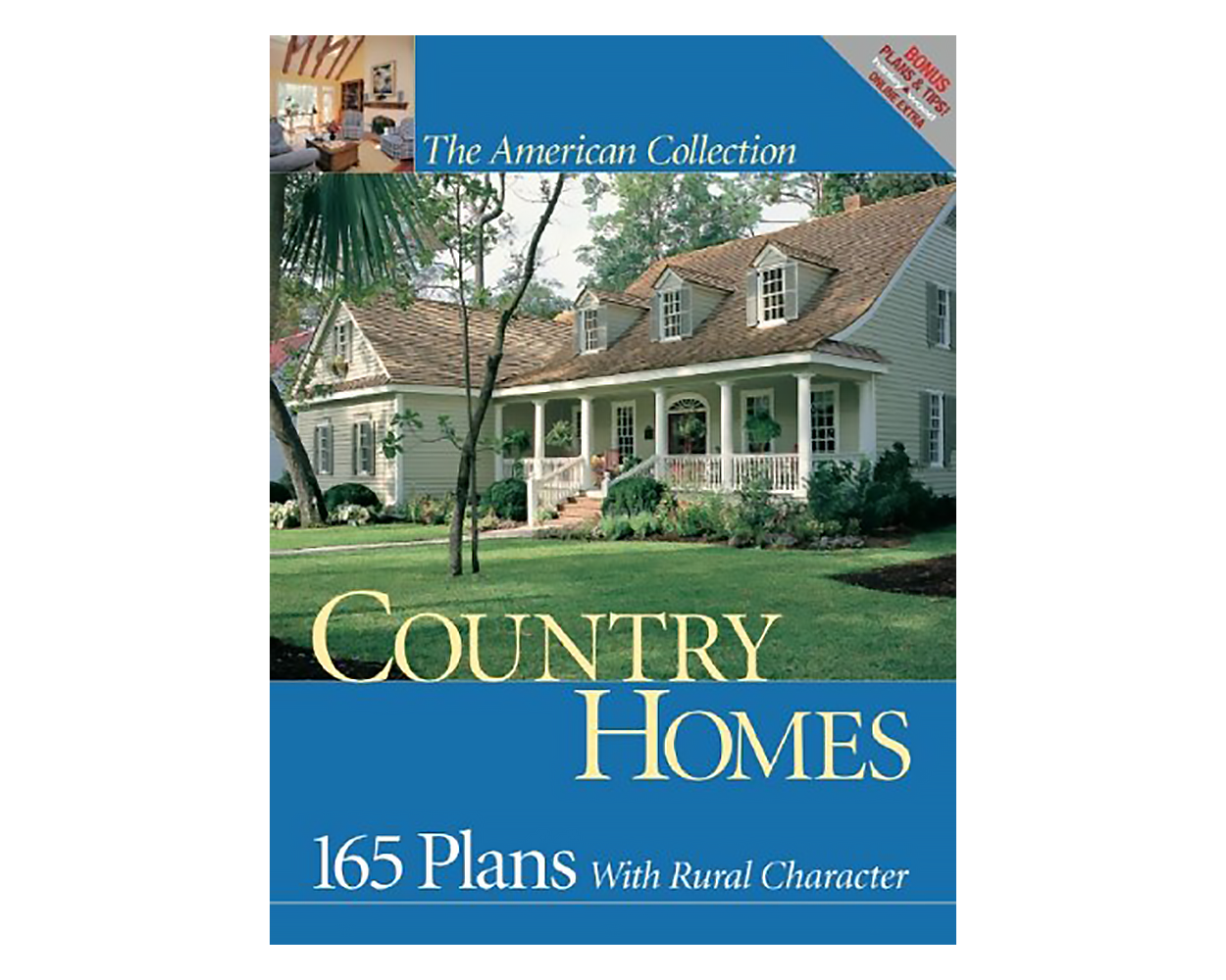 Country Homes: 165 Plans with Rural Character (American Collection) by ...