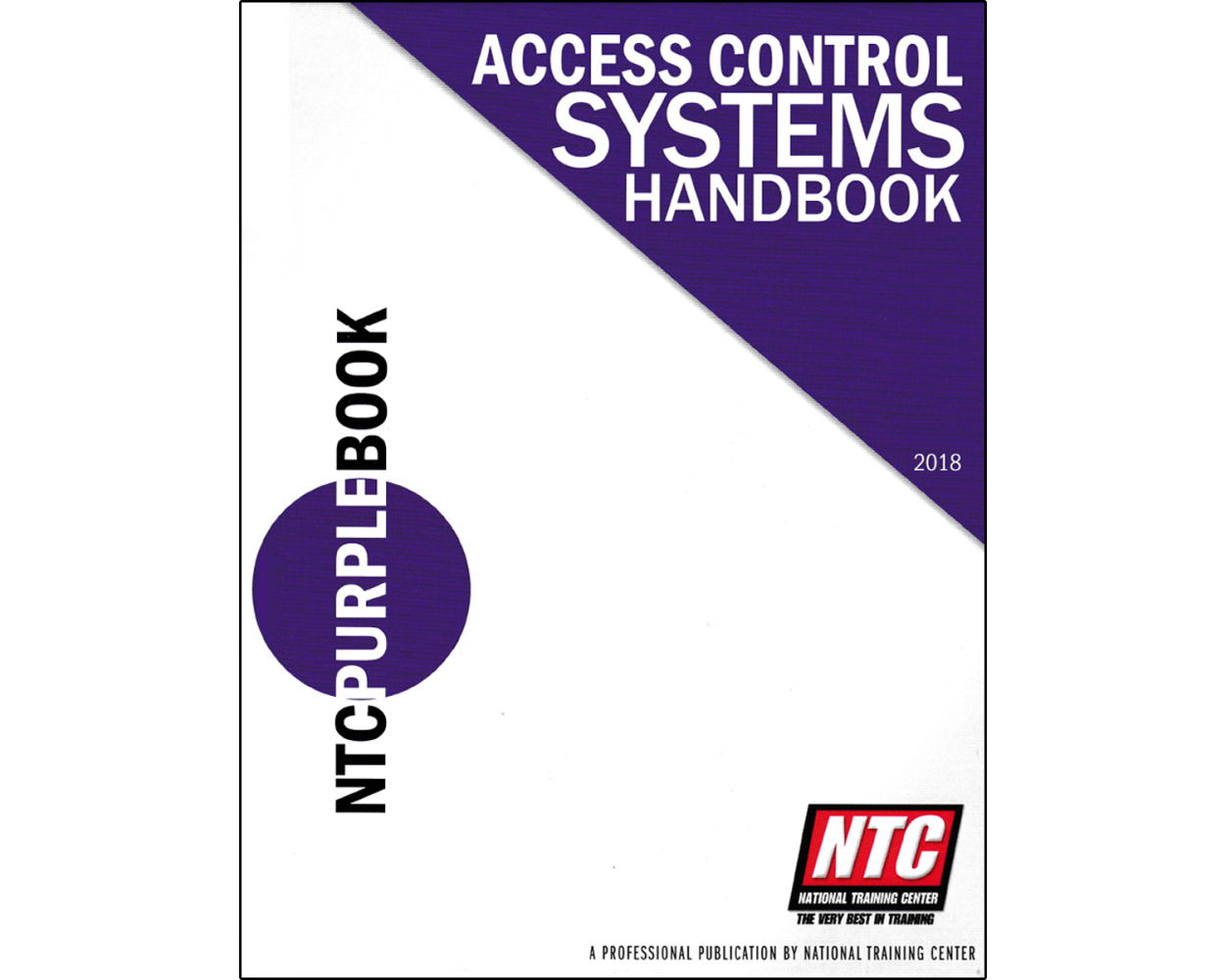 Buy NTC Purple Book, Access Control System Handbook (2018 ...