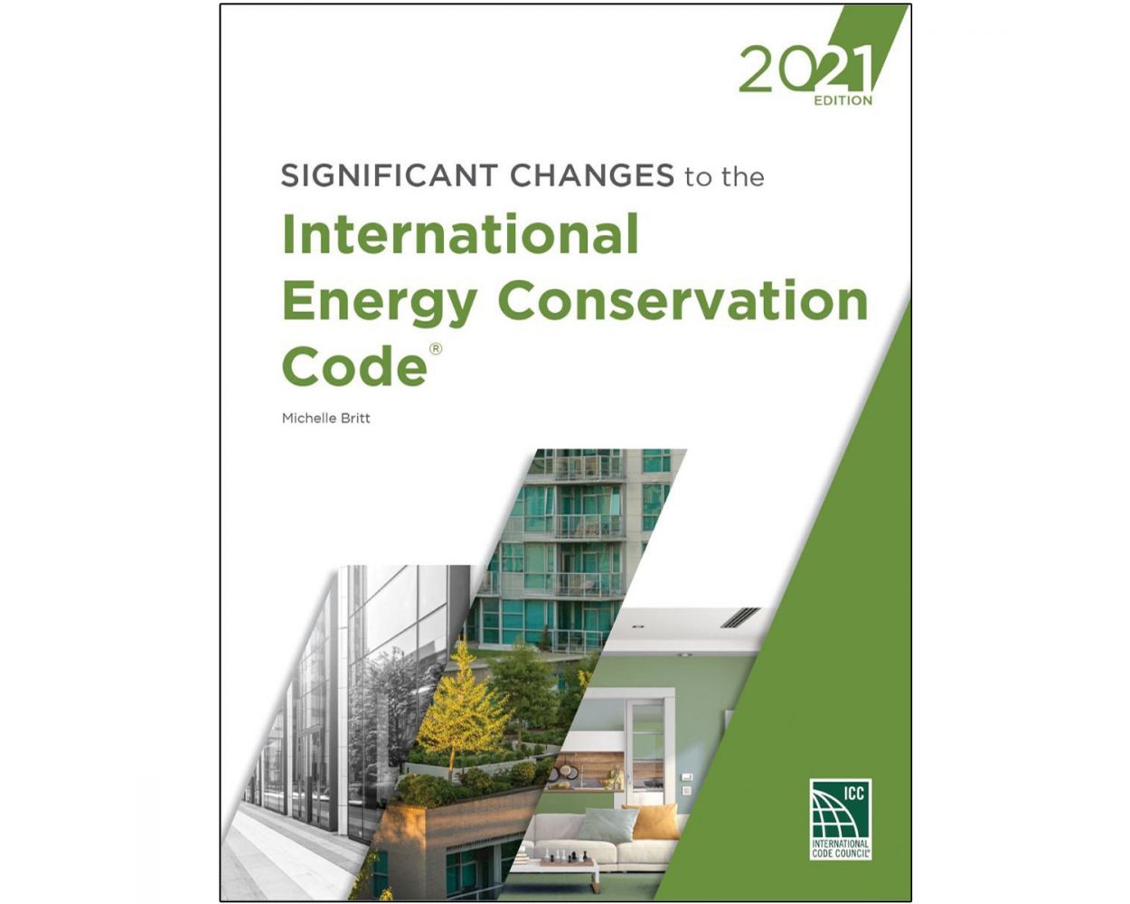 Significant Changes to the International Energy Conservation Code ...