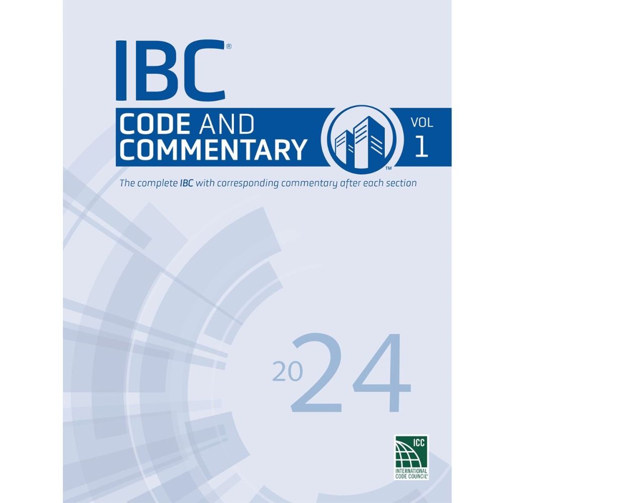 Buy IBC Code and Commentary, Volume 1 | Buildersbook.com