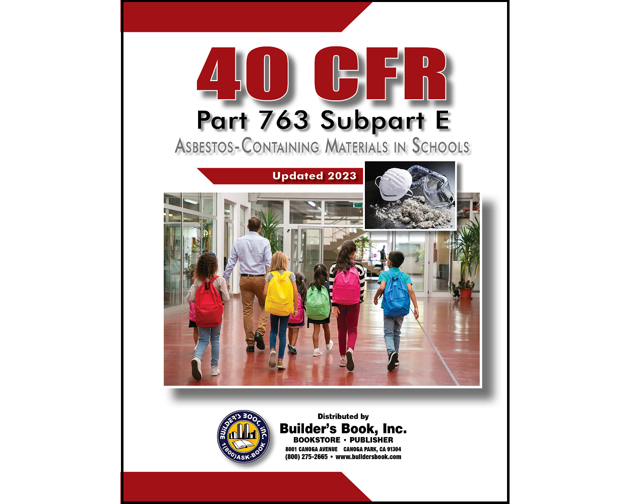 Buy 40 CFR Part 763 Subpart E: Asbestos-Containing Materials in Schools ...