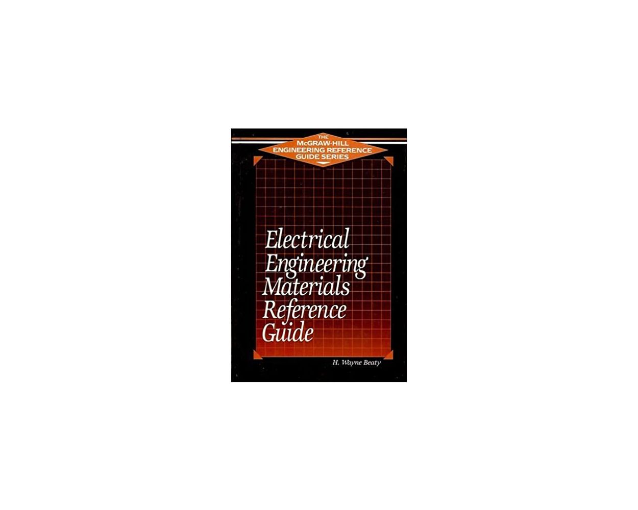 Buy Electrical Engineering Materials Reference Guide | Buildersbook.com