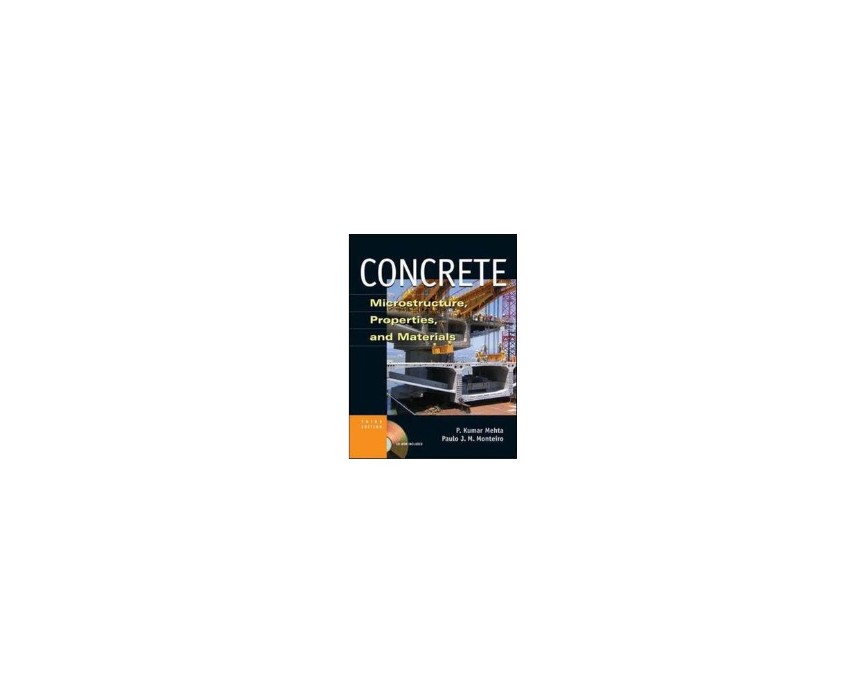 Concrete: Microstructure, Properties, and Materials: Builder's Book ...