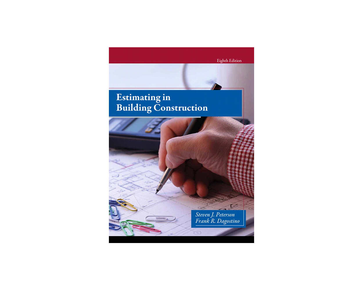 Estimating in Building Construction, 8/E: Builder's Book, Inc.Bookstore