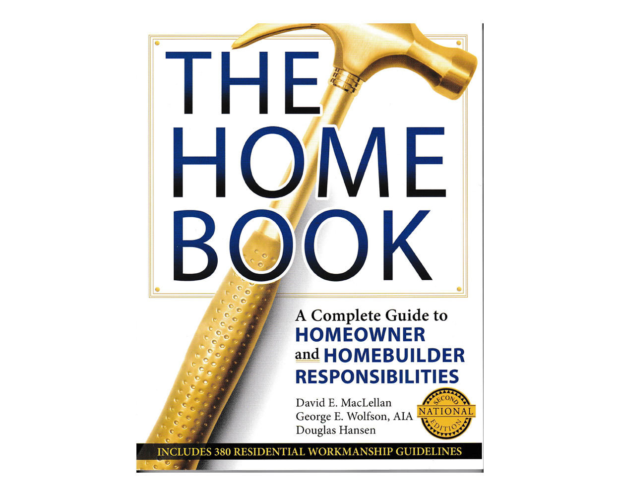 The Home Book: A Complete Guide 2nd Edition: Builder's Book, Inc.Bookstore