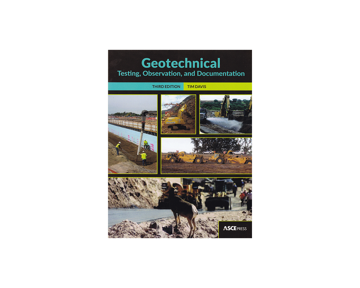 Buy Geotechnical Testing, Observation, and Documentation 3rd Edition ...