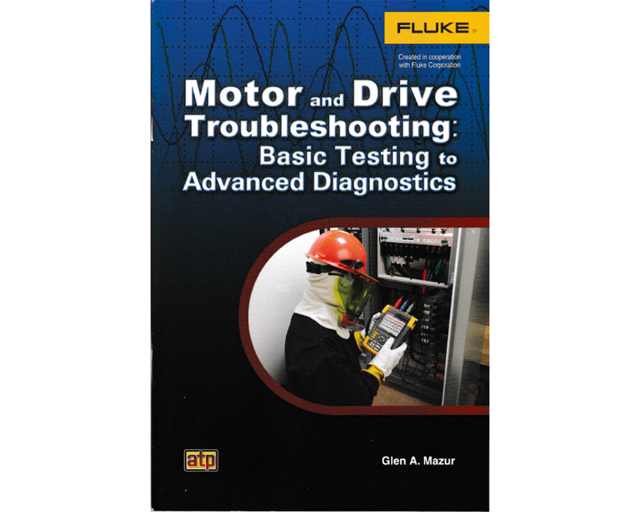 Motor and Drive Troubleshooting: Basic Testing to Advanced Diagnostics ...
