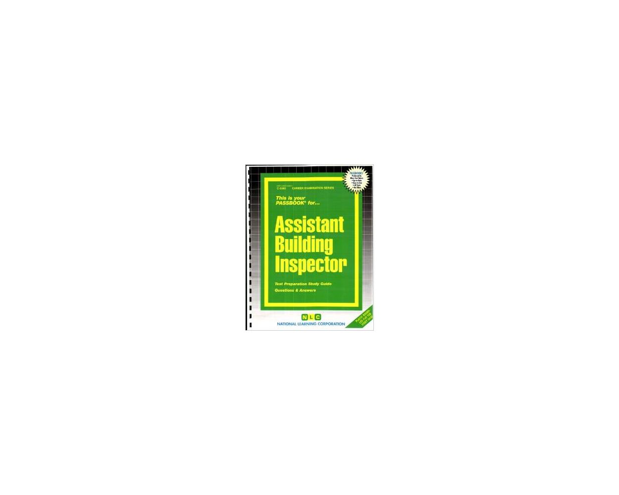 Assistant Building Inspector (Career Examination Passbooks): Builder's ...