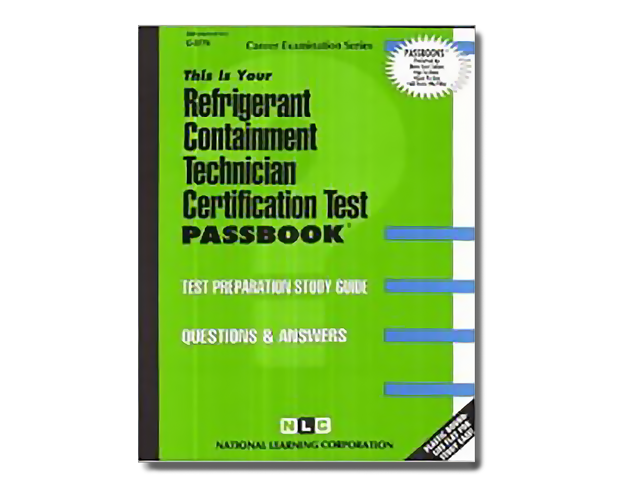 Refrigerant Containment Technician Certification Test Passbooks ...