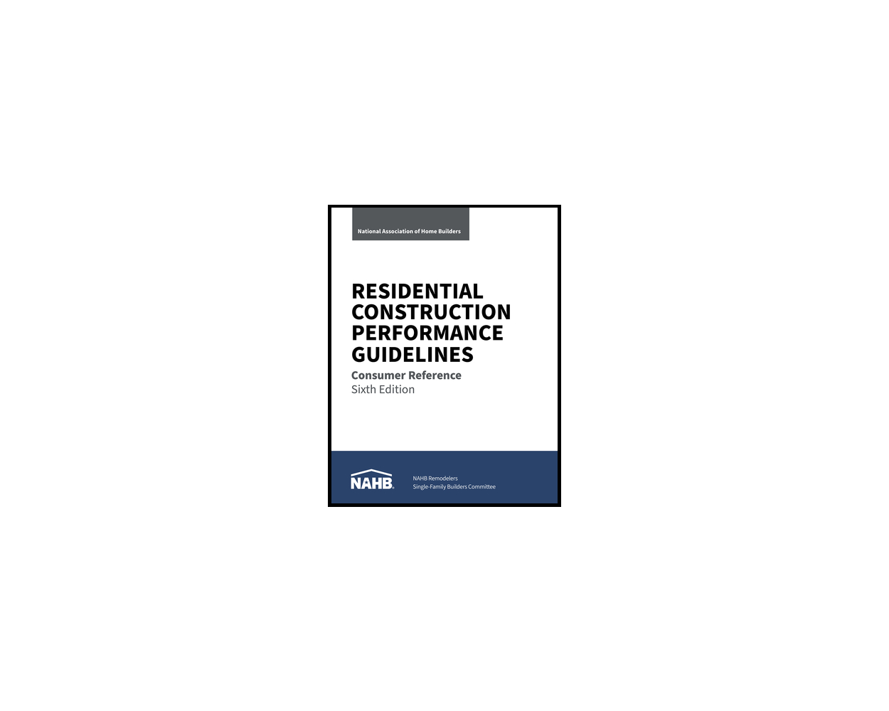 Buy Residential Construction Performance Guidelines, Consumer Reference ...