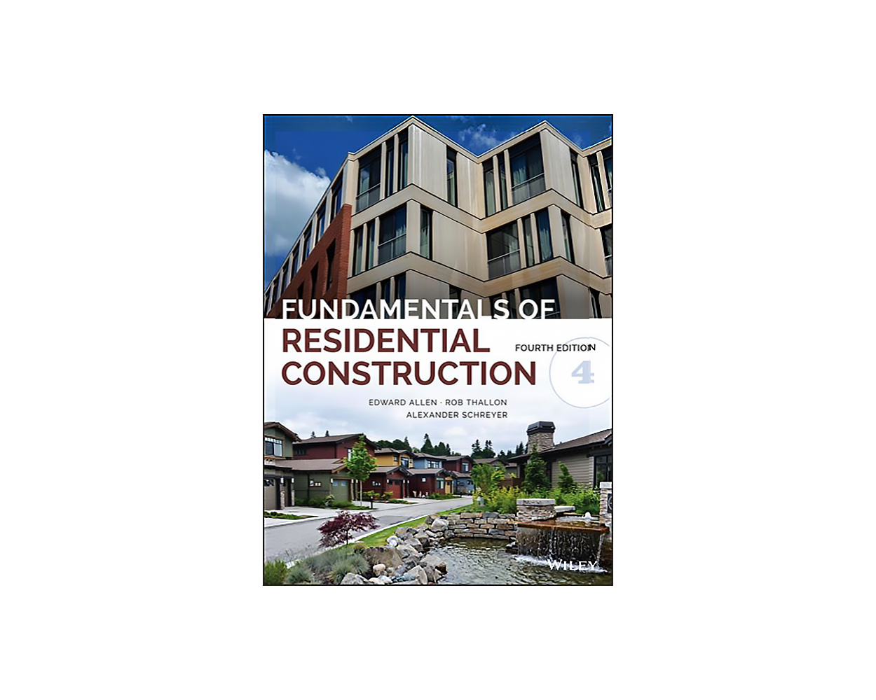 Fundamentals of Residential Construction, 4th Edition: Builder's Book ...