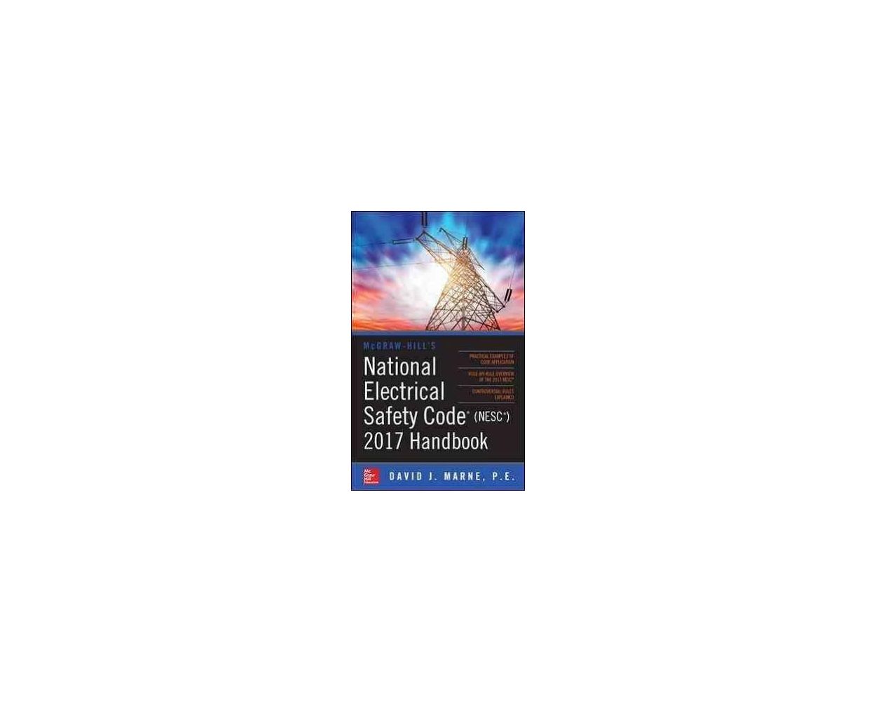 McGraw-Hill's National Electrical Safety Code 2017 Handbook: Builder's ...