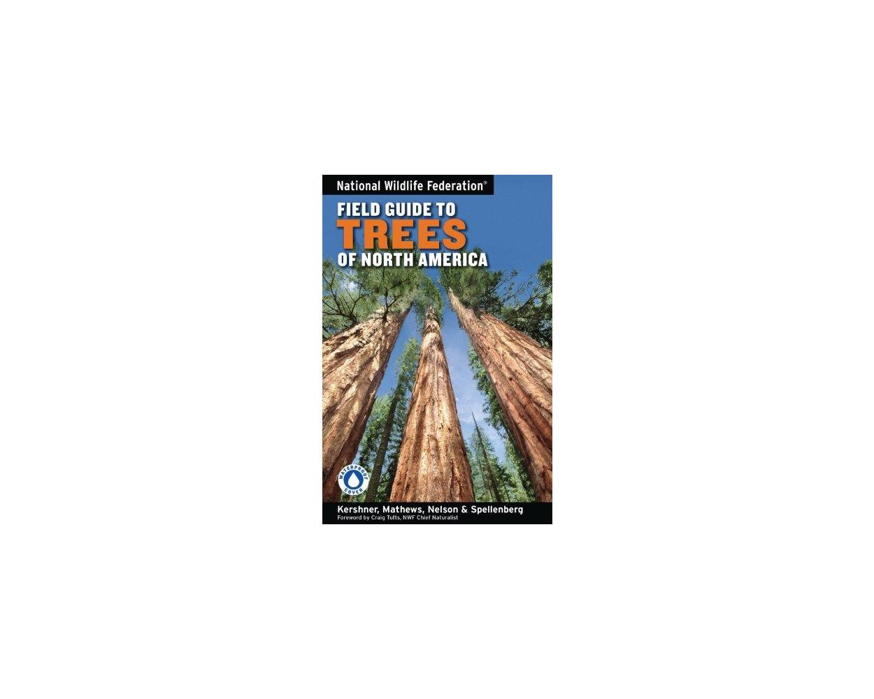 National Wildlife Federation Field Guide to Trees of North America ...