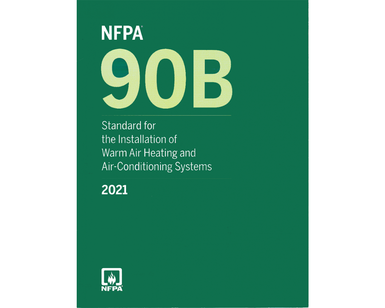 NFPA 90B, Standard for the Installation of Warm Air Heating and Air ...
