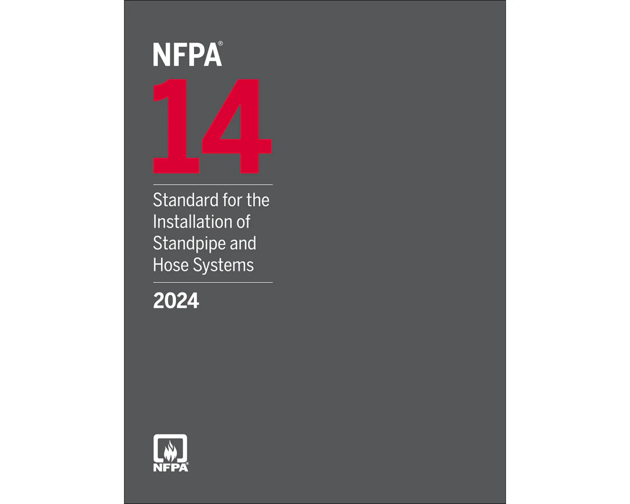 NFPA 14, Standard for the Installation of Standpipe and Hose Systems