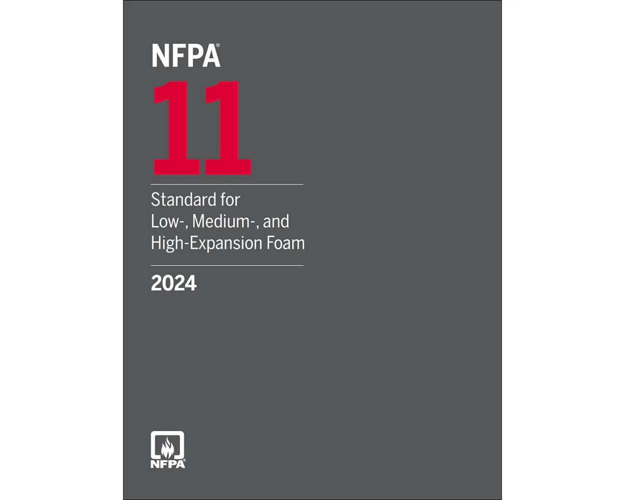 NFPA 11, Standard for Low Medium and High Expansion Foam: Builder's ...