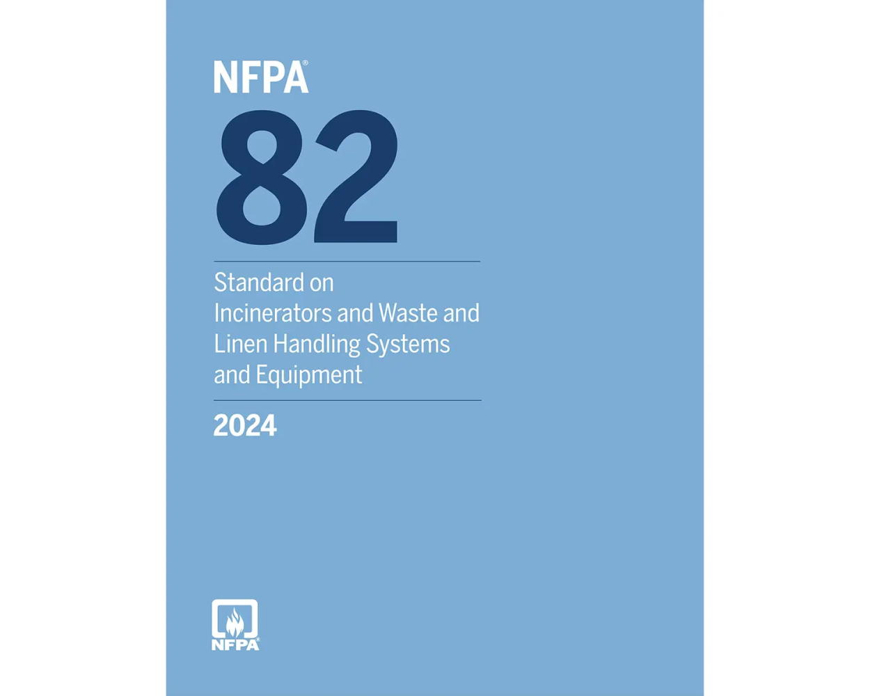 NFPA 82 - Standard on Incinerators and Waste and Linen Handling Systems ...