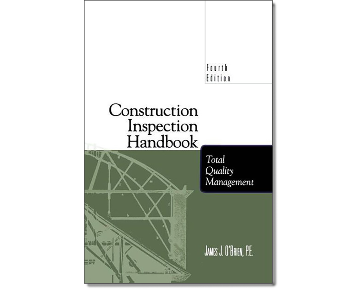 Construction Inspection Handbook, 4th Ed.: Builder's Book, Inc.Bookstore