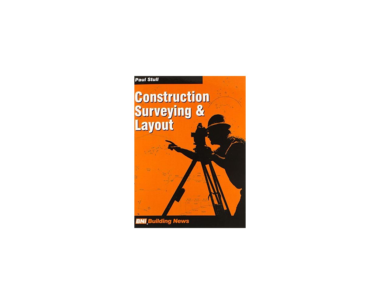 Buy Construction Surveying & Layout | Buildersbook.com