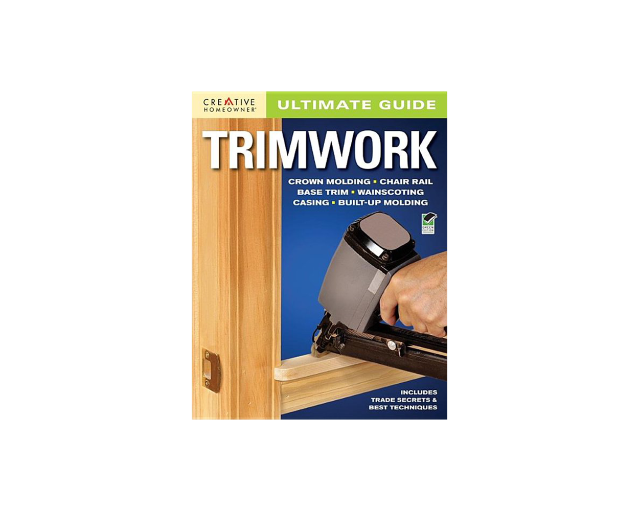 Ultimate Guide: Trimwork: Builder's Book, Inc.Bookstore