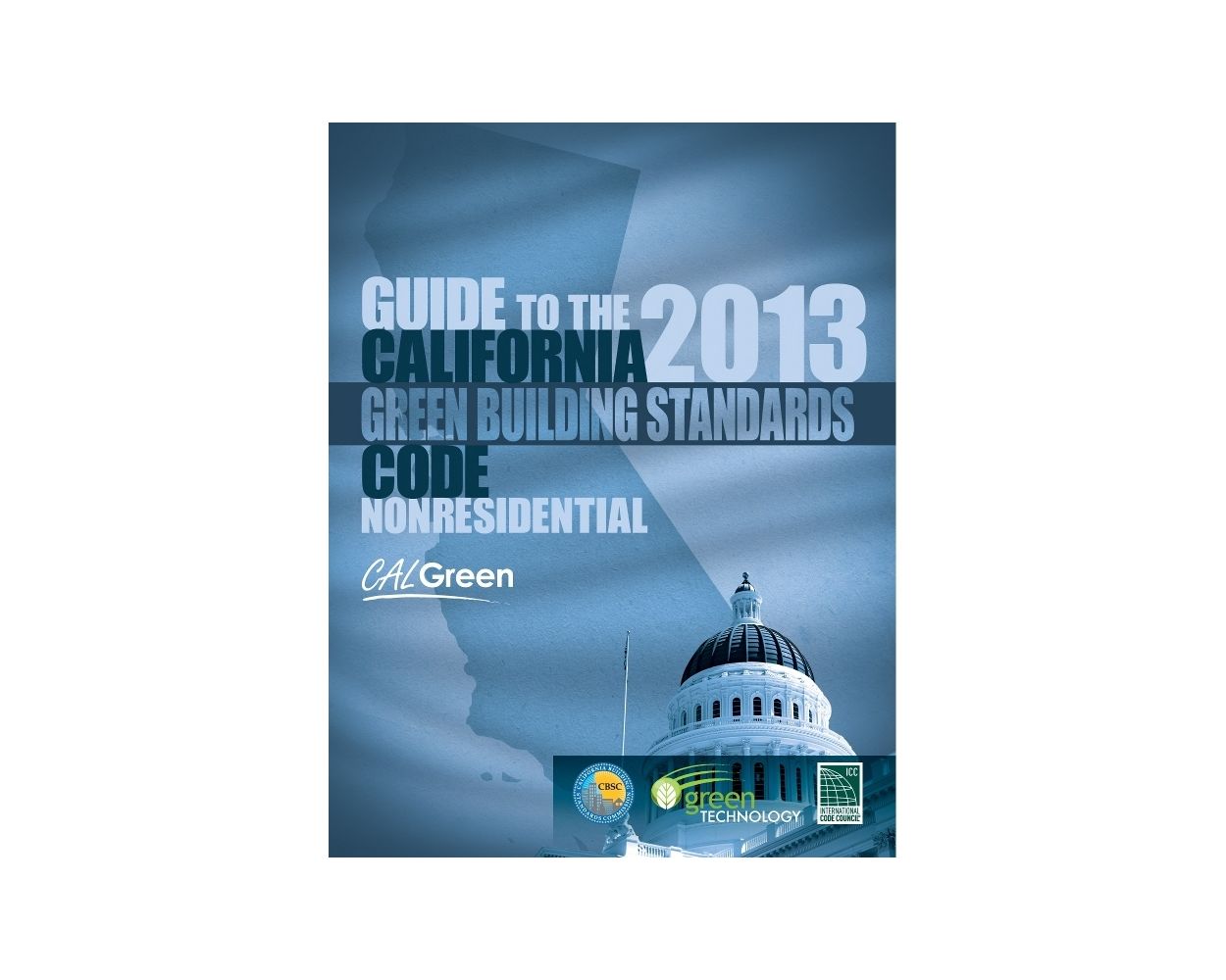 Guide to the 2013 California Green Building Standards Code: Non ...